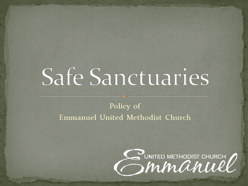 Safe Sanctuaries - Emmanuel United Methodist Church