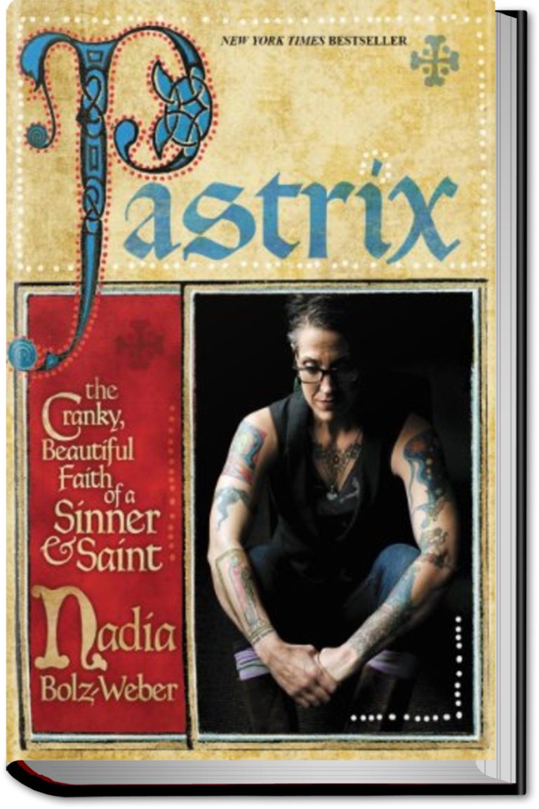 Pastrix by Nadia Bolz-Weber - Emmanuel United Methodist Church