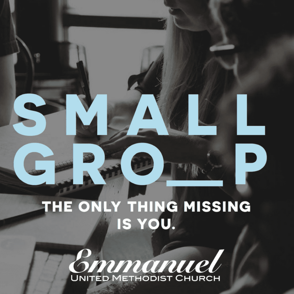 Small Groups - Emmanuel United Methodist Church