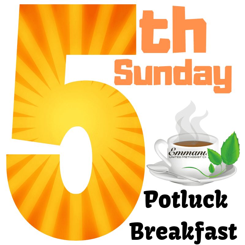 5th Sunday Potluck Breakfast - Emmanuel United Methodist Church