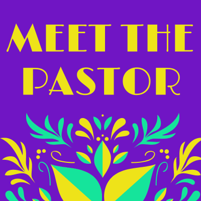 Meet the Pastor Dinner - Emmanuel United Methodist Church
